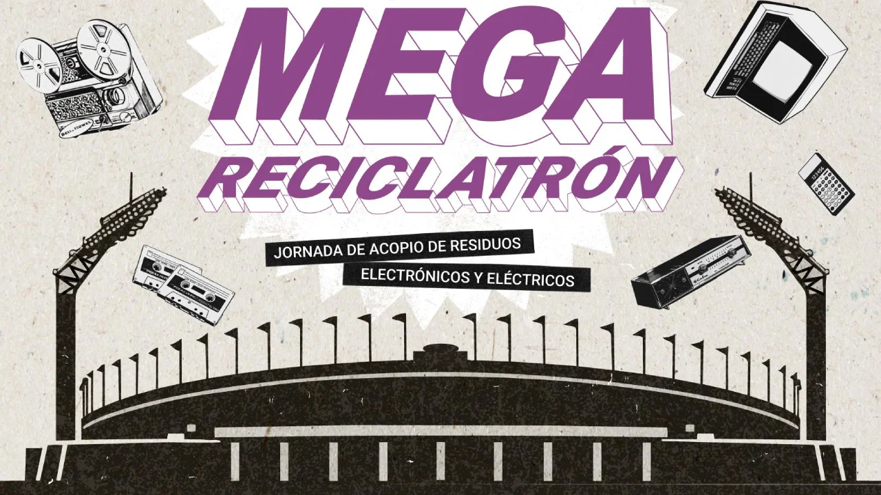 Mega Reciclatrón 2026 en la UNAM: reciclaje electrónico en CDMX ...